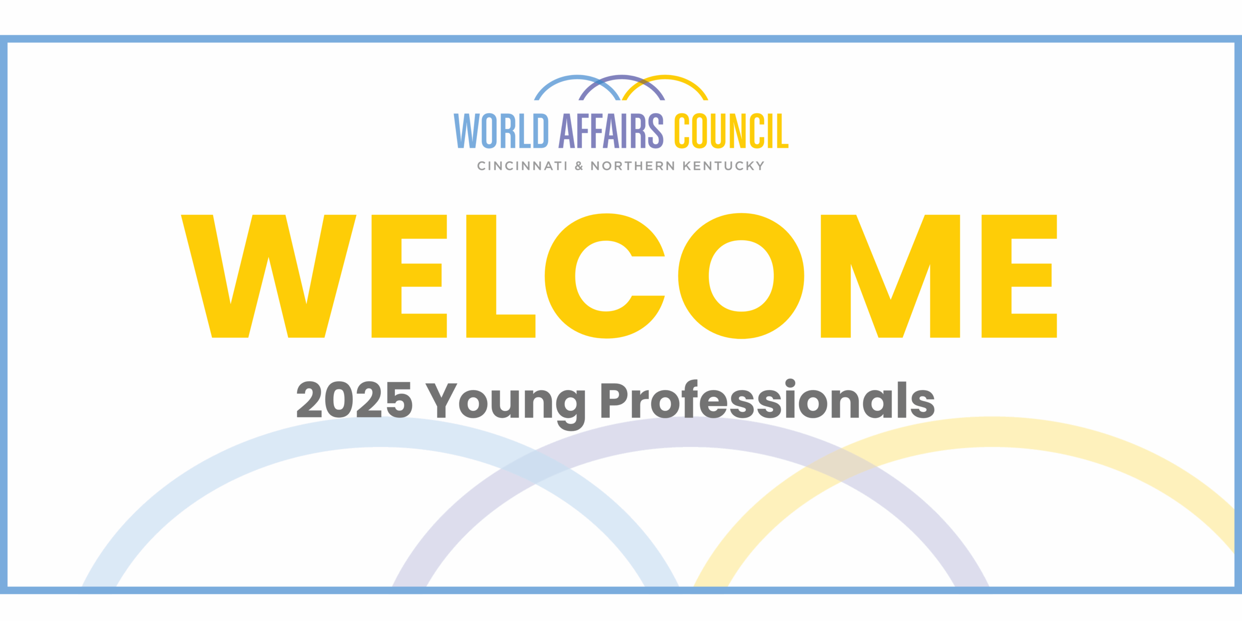 Meet the New Faces of Our Young Professionals Committee • World Affairs ...